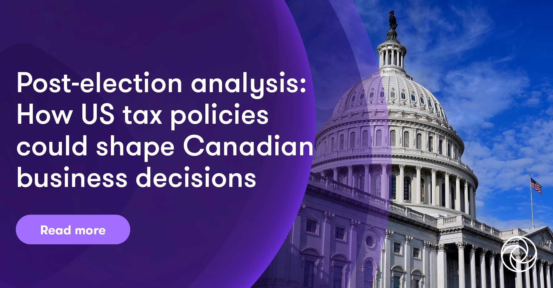 How US tax policies could shape Canadian business decisions | Doane ...