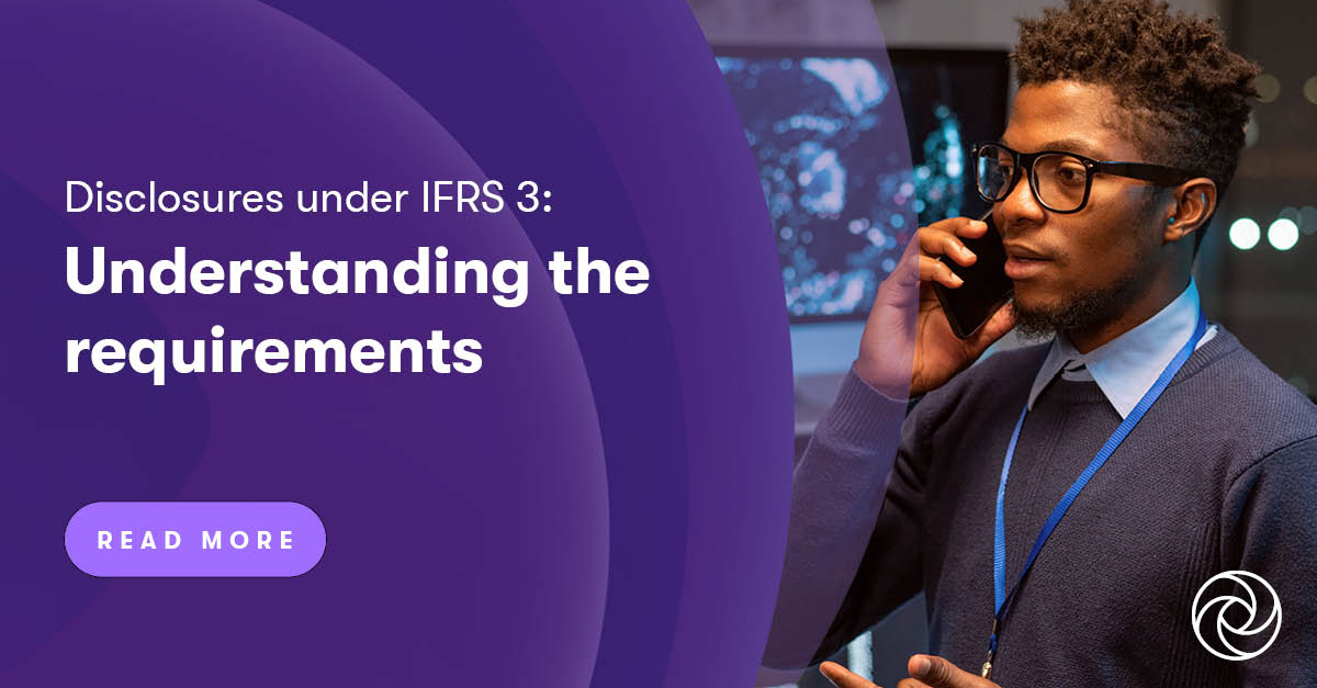 IFRS 3 Disclosures | Doane Grant Thornton