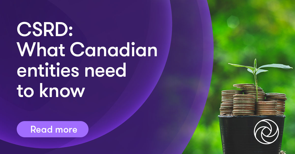 CSRD: What Canadian entities need to know | Doane Grant Thornton