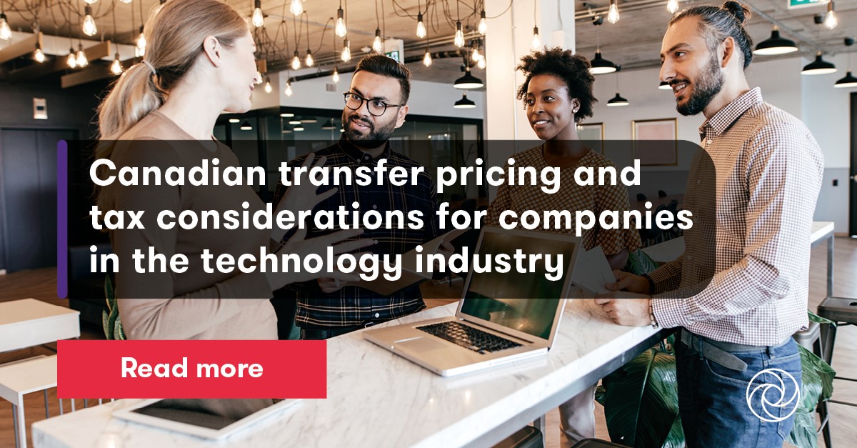 Canadian transfer pricing and tax considerations for companies in the ...