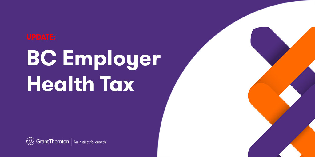 Update: BC Employer Health Tax | Doane Grant Thornton LLP