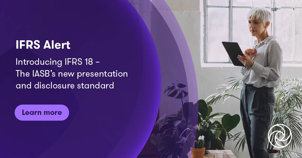 IFRS Alert: Introducing IFRS 18 – The IASB’s new presentation and ...