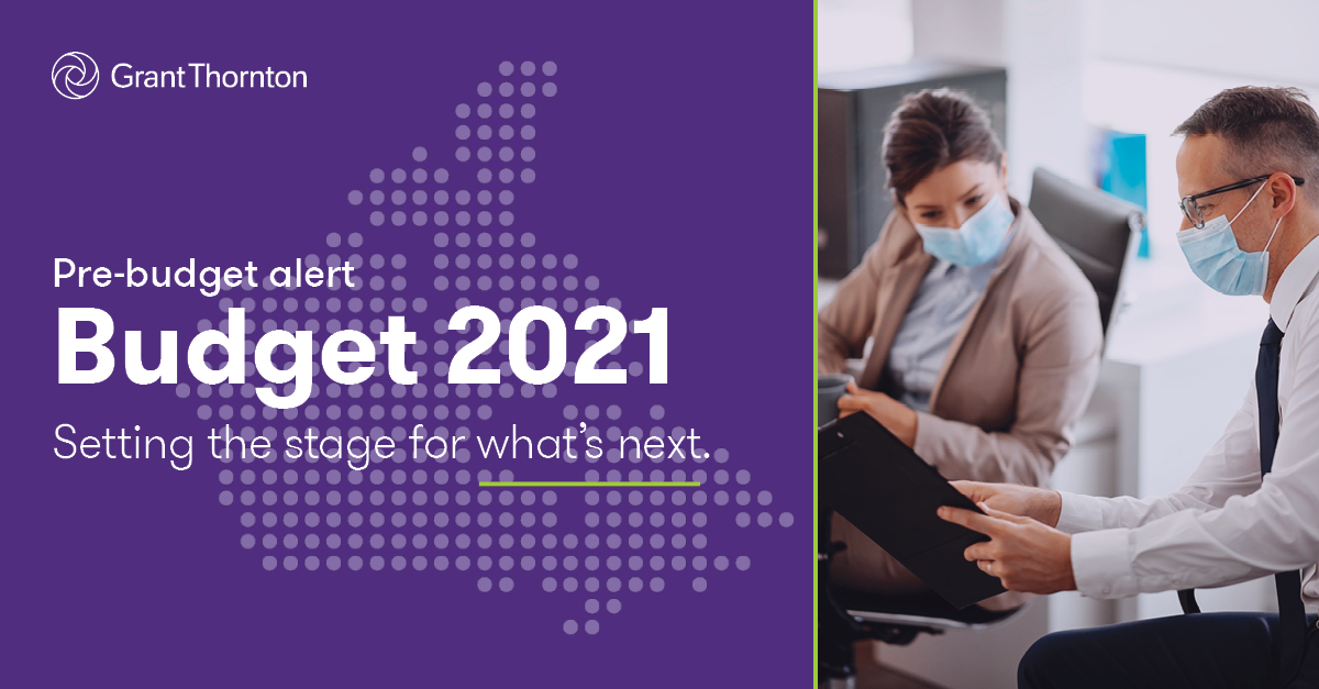 Pre-budget alert 2021 | Doane Grant Thornton