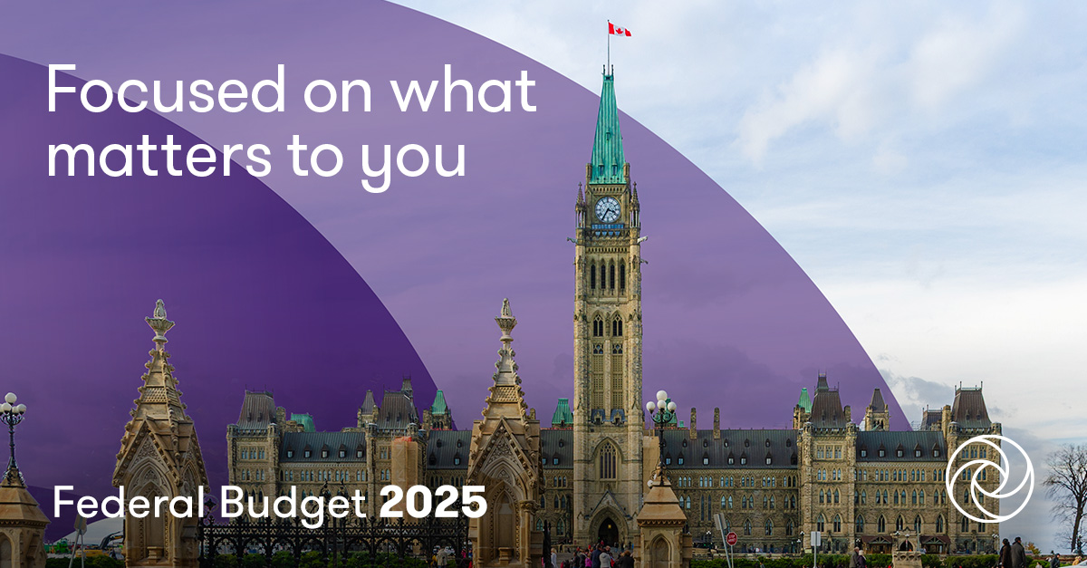 Federal Budget 2025 | Doane Grant Thornton